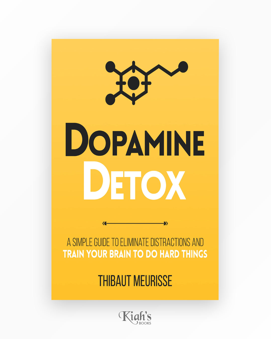 Dopamine Detox – Kiah's Books
