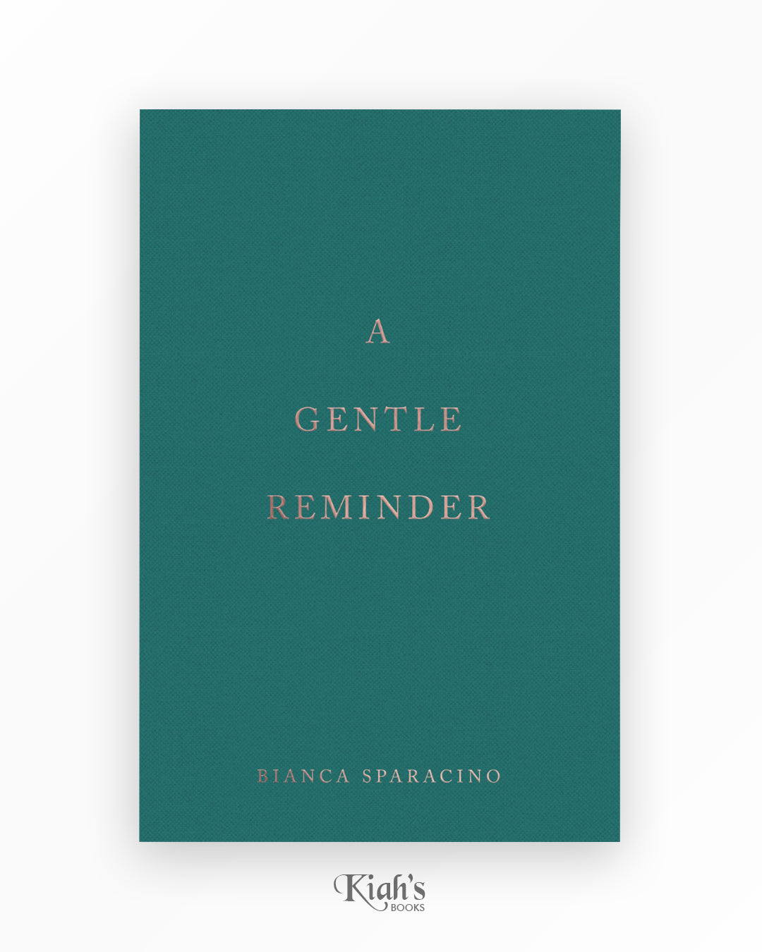 A Gentle Reminder – Kiah's Books