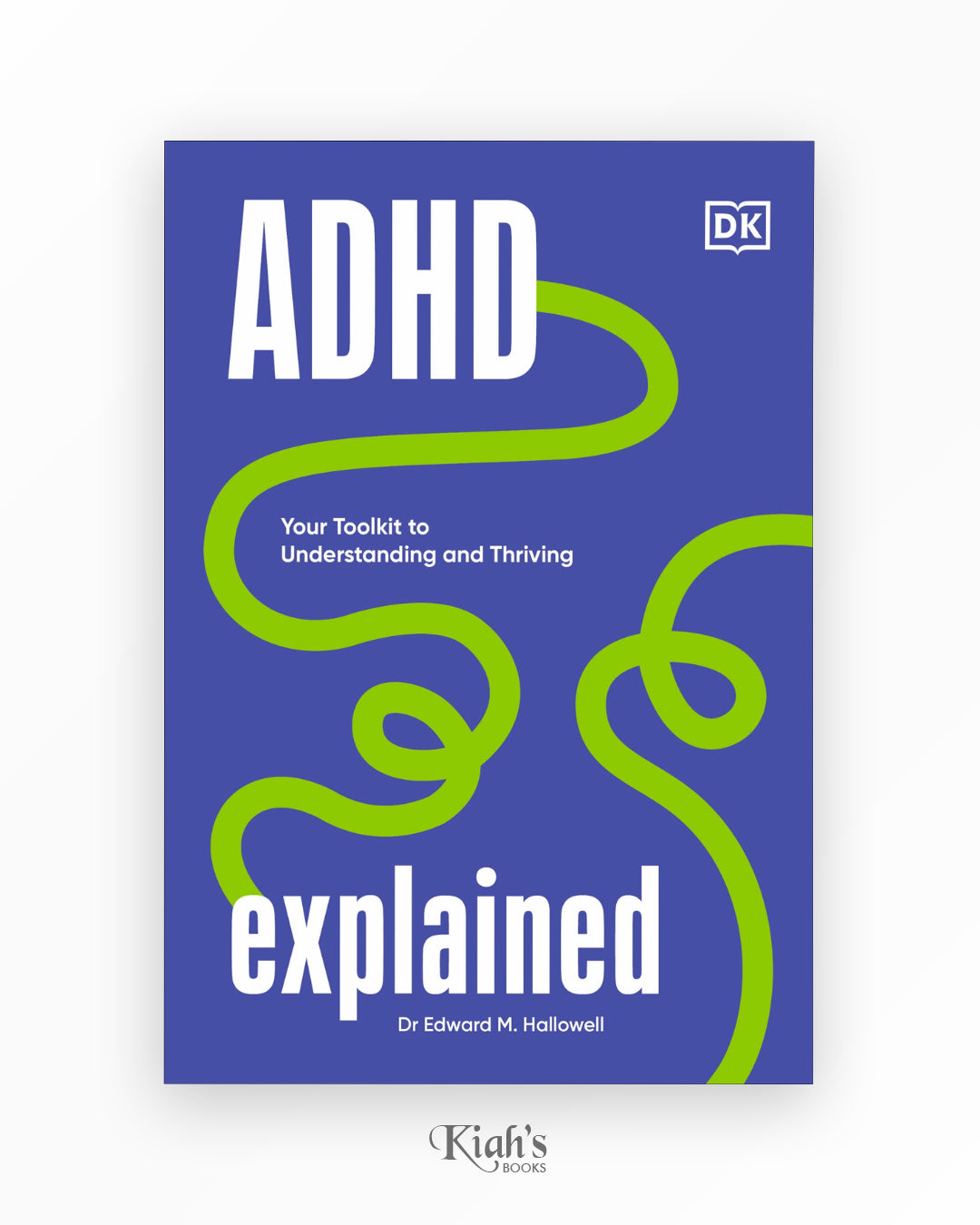 ADHD Explained – Kiah's Books