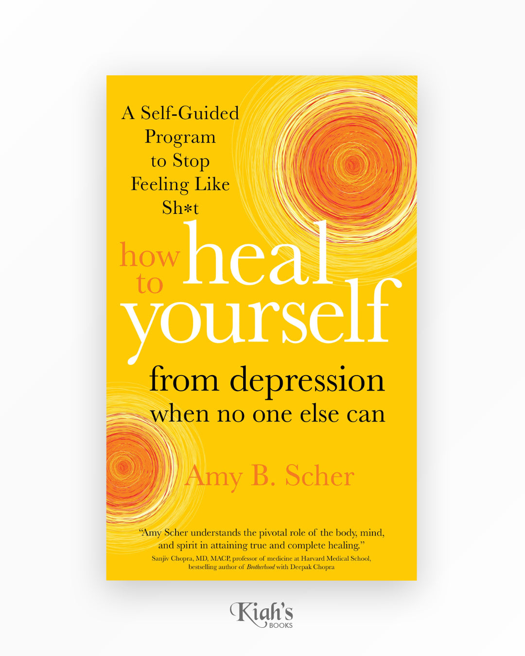 How to Heal Yourself from Depression When No One Else Can – Kiah's Books