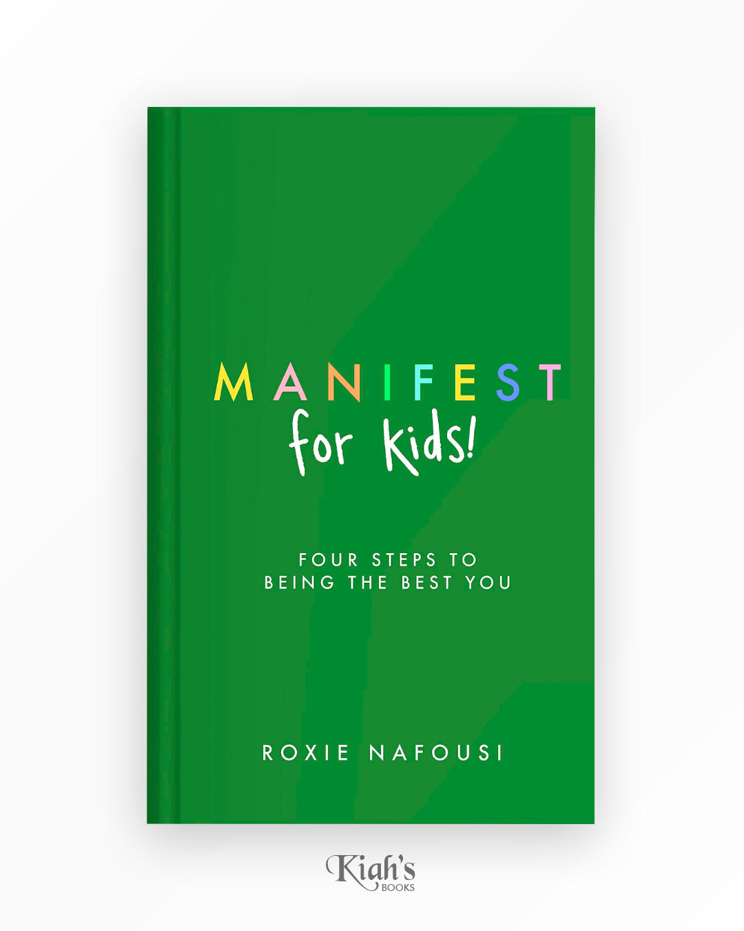 Manifest for Kids – Kiah's Books