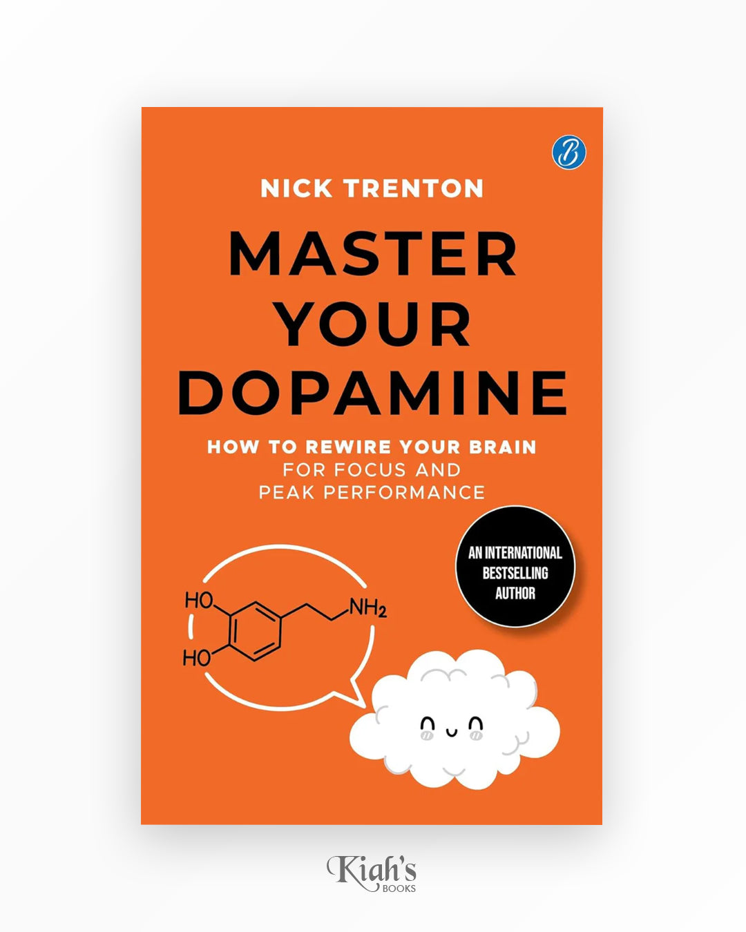Master Your Dopamine – Kiah's Books