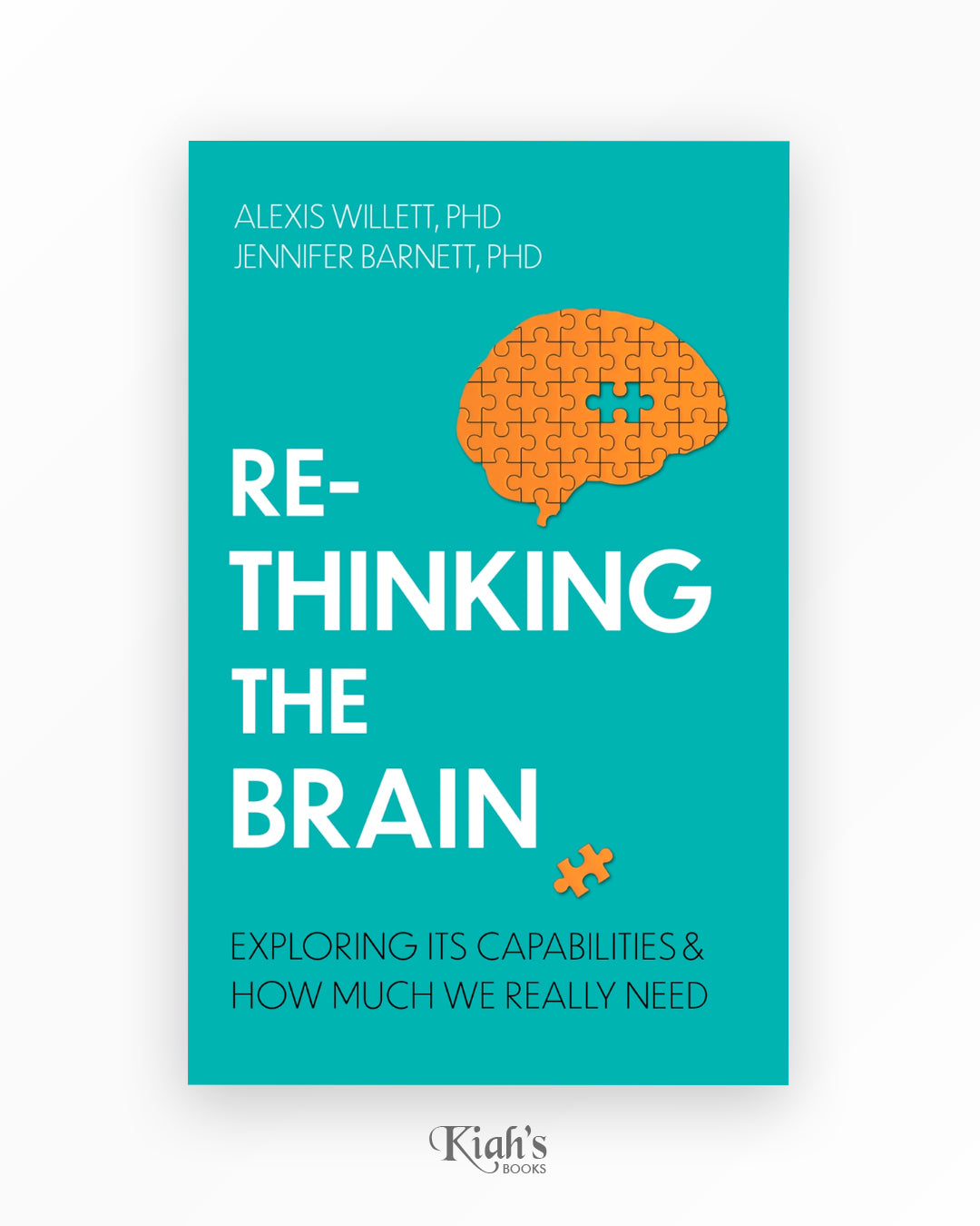 Rethinking the Brain – Kiah's Books