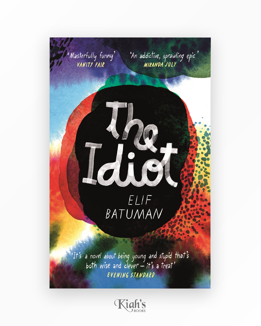 The Idiot by Elif Batuman – Kiah's Books
