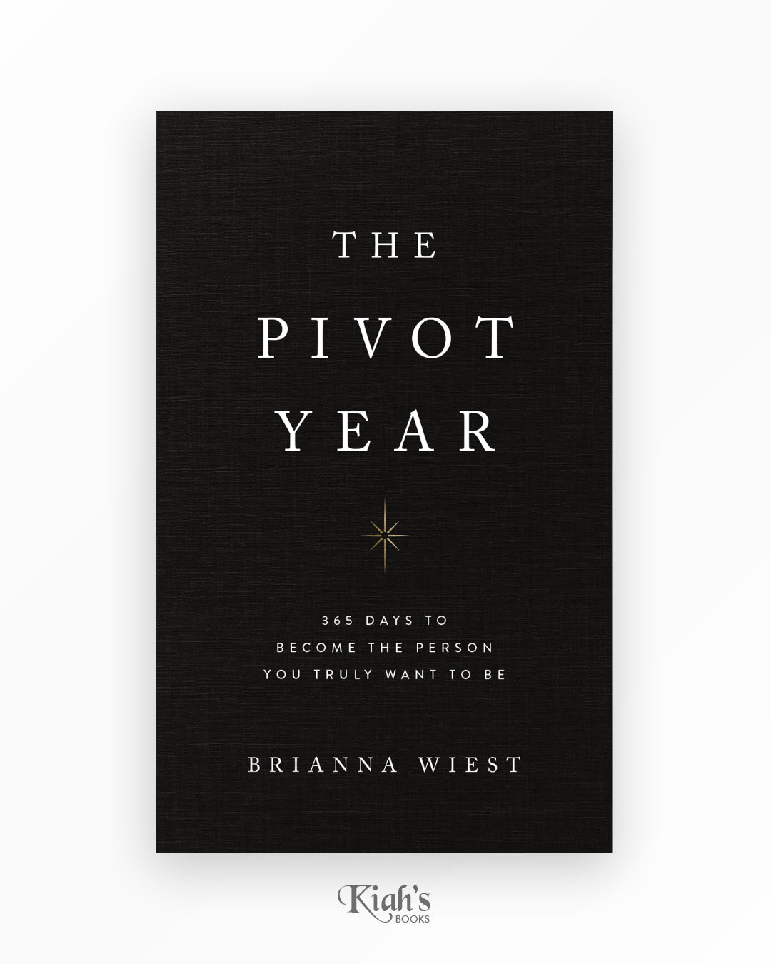The Pivot Year – Kiah's Books
