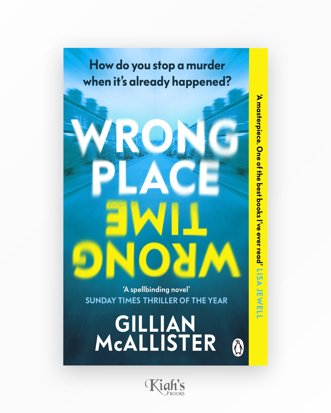 Wrong Place Wrong Time Kiah S Books