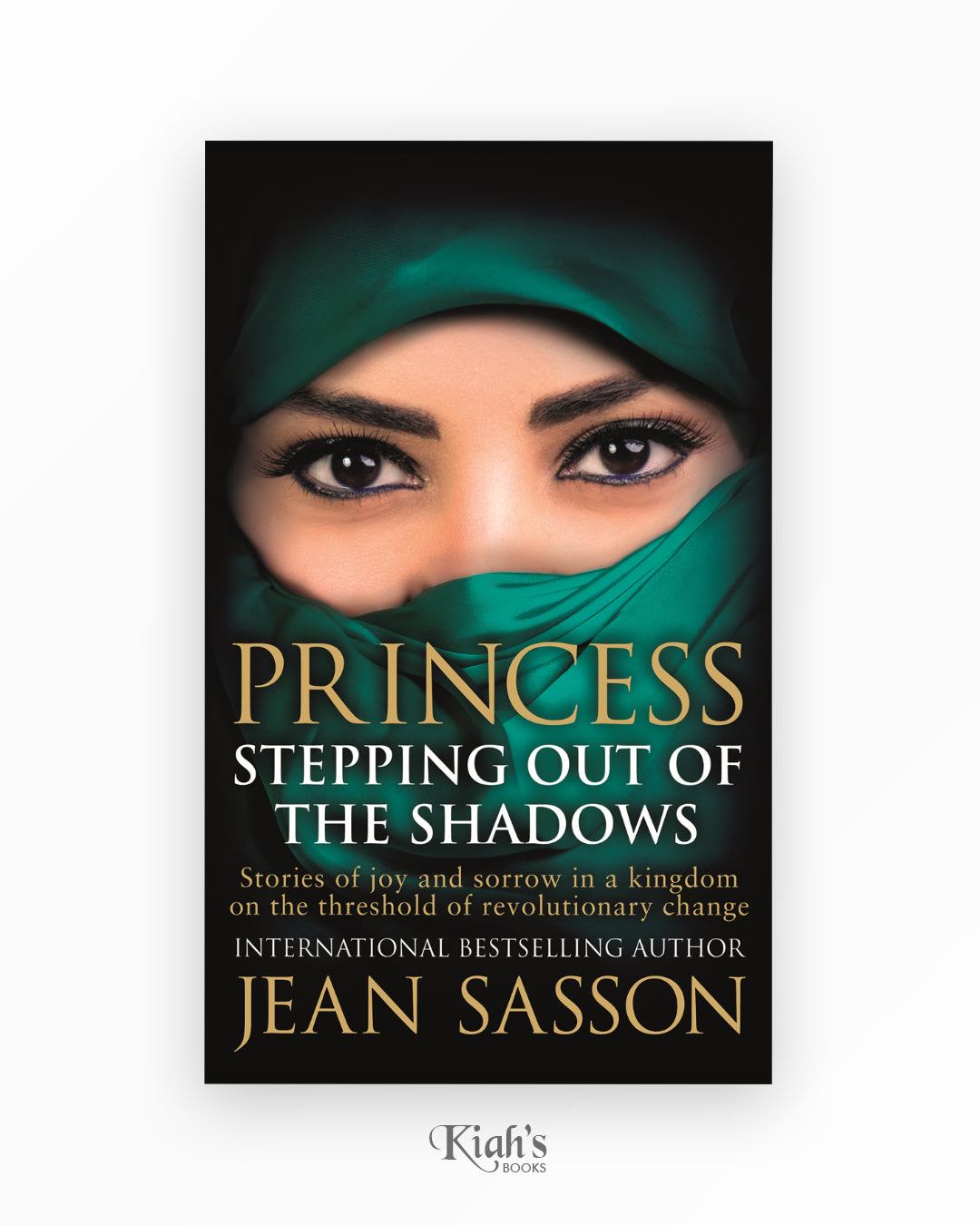 Princess: Stepping Out of The Shadows – Kiah's Books